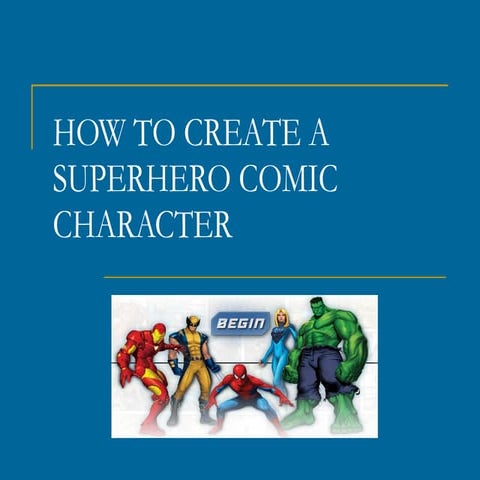 How to create a superhero comic character | PPT