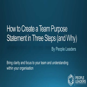 How to create a team purpose statement in three steps (and why) | PPT