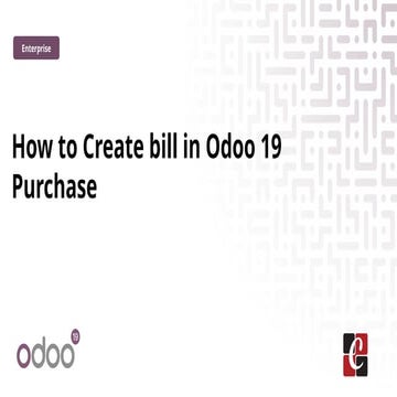 How to create bill in odoo 19 Purchase | PPTX