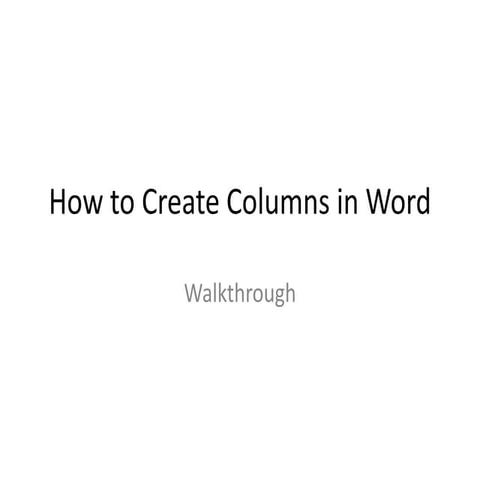 How to create columns in word | PPTX | Desktop Publishing | Computer ...