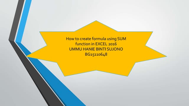 How To Create Formula Using Sum Function In The Excel 2016 Ppt