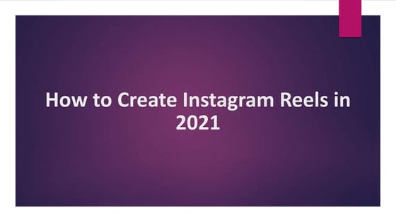7 tips to grow on Instagram Using Reels | PDF