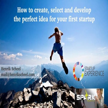 How to create, select and develop the perfect idea for your first ...
