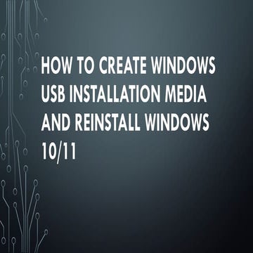 How to Create Windows USB Installation Media and.pptx