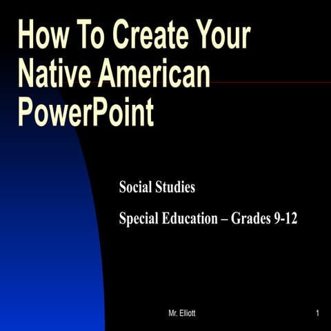 How to create your native american power point | PPT