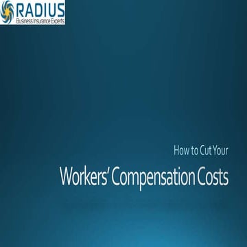 How to Cut Your Workers' Compensation Costs | PPTX