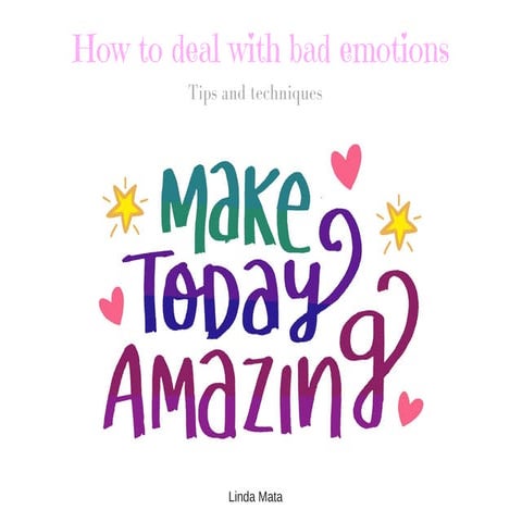 How to deal with bad emotions | PDF