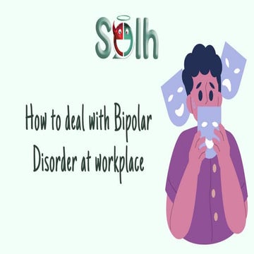 Managing Bipolar Disorder at the Workplace | Solh Wellness | PDF