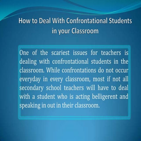 How to deal with confrontational students | PPTX | Secondary Education ...