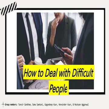 How to Deal with. Difficult People.pptx