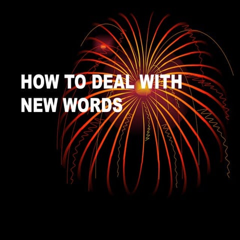 How to deal with new words | PPT