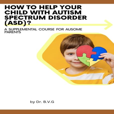 Autism Spectrum Disorder (ASD) Presentation | PPTX