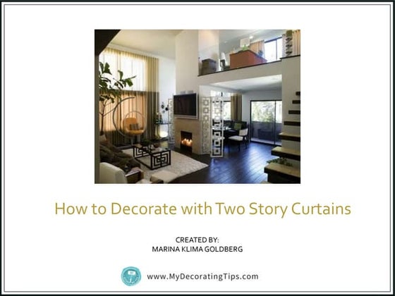 How to Decorate With Two Story Curtains? | PDF