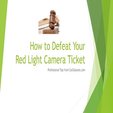 How to defeat your red light camera ticket | PPT