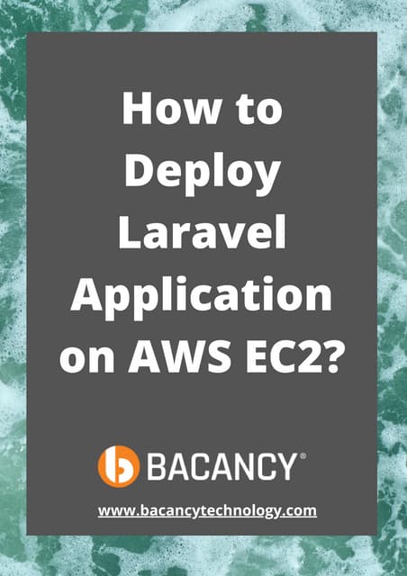 How To Deploy Laravel Application On Aws Ec2 Pdf Cloud Computing Internet
