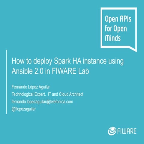How To Deploy Spark Instance Using Ansible 20 In Fiware Lab Ppt