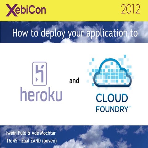 How to deploy your application to heroku and cloud foundry | PDF