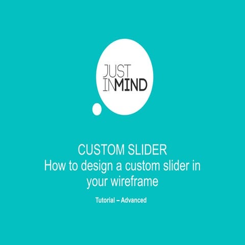 How to design a custom slider in your wireframe | PPT
