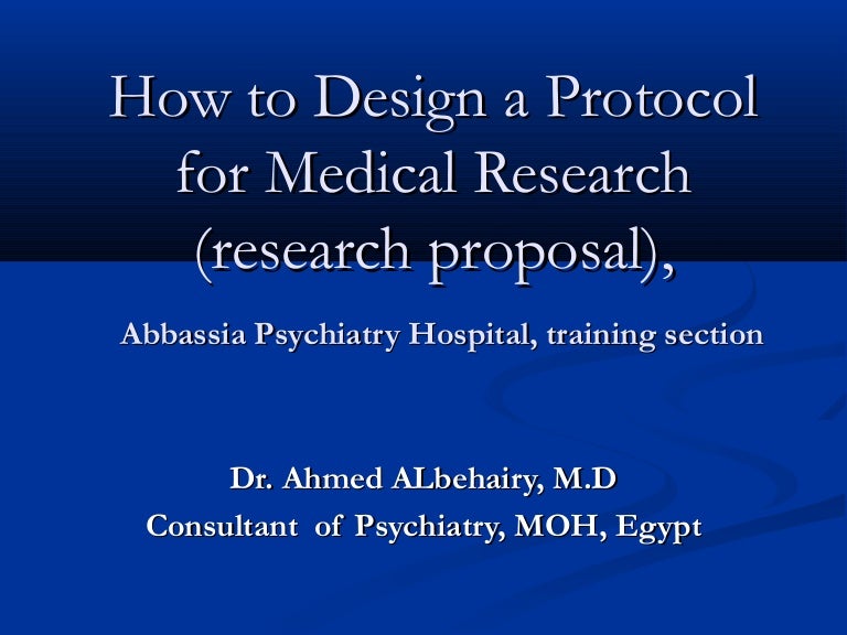 How to design a protocol for medical research