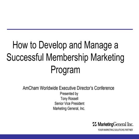 How To Develop And Manage Membership Marketing Programs | PPT