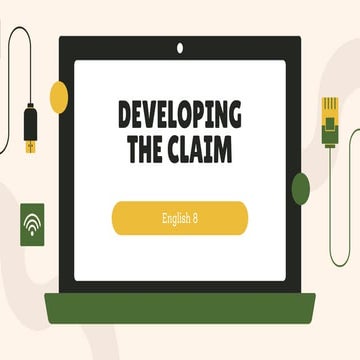 English 8: How to Develop the Claim ____ | PDF