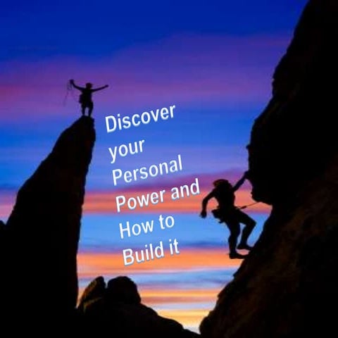 How to Develop & Use Your Personal Power | PPTX