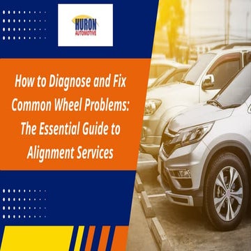 How to Diagnose and Fix Common Wheel Problems The Essential Guide to ...