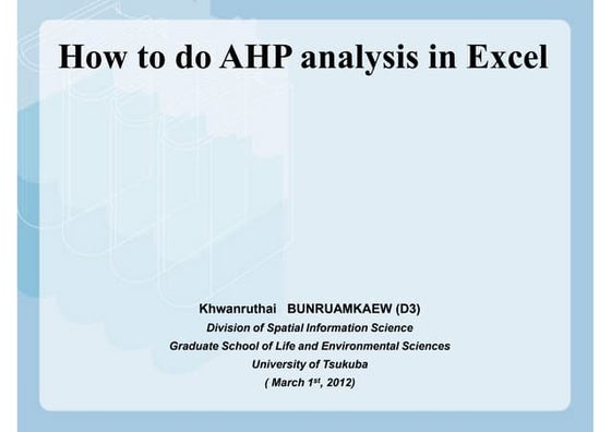 Decision Making Using the Analytic Hierarchy Process (AHP); A Step by ...