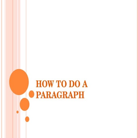 How To Do A Paragraph | PPT | Food & Drink