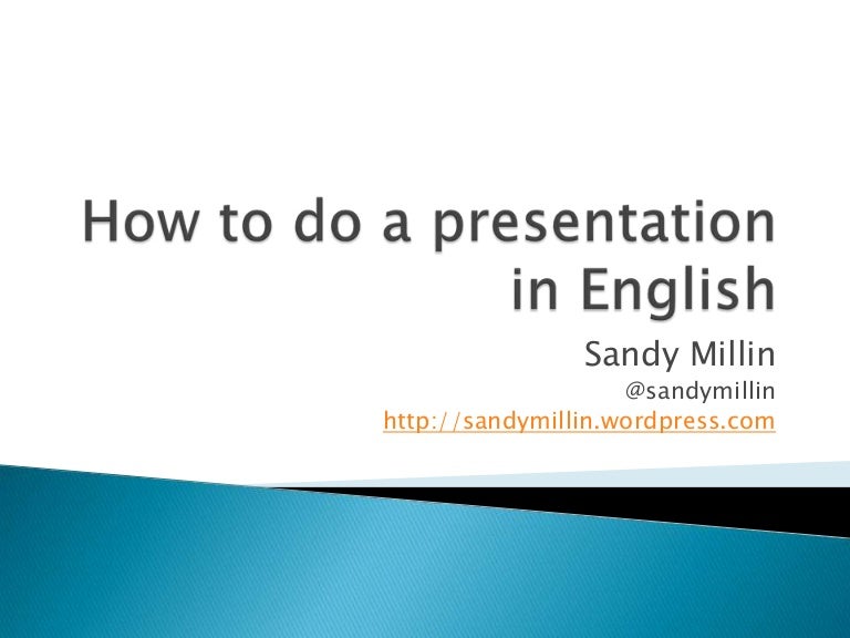 How To Do A Presentation In English how-to-do-a-presentation-in-english
