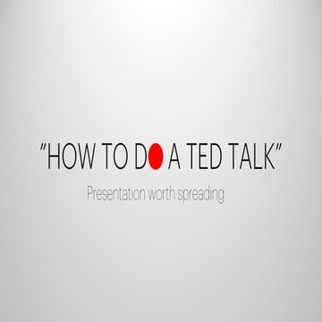 How to do a TED talk | PDF