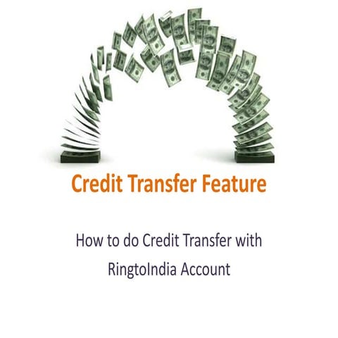 How to do Credit Transfer with RingtoIndia | PPTX