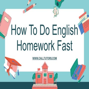 How to do english homework fast | PPTX
