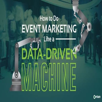 Event Automation: The New Fuel Igniting Your Data-Driven Marketing ...