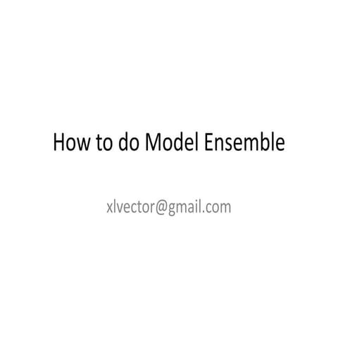 How to do model ensemble | PPTX