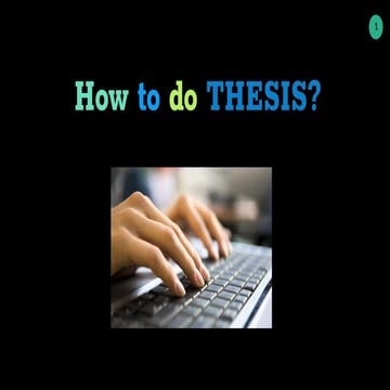 How to write a thesis- step by step.pptx