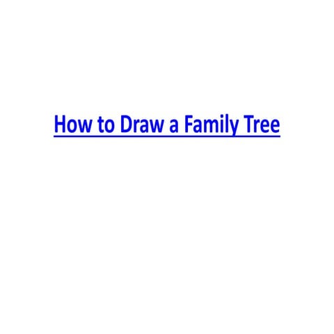 How to draw a family tree | PPTX