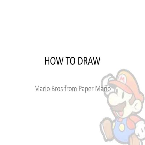 How to draw mario | PPTX