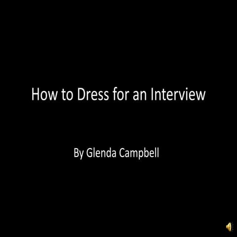How to dress for an interview | PPT