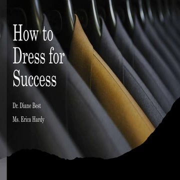 How to Dress for Success-KSE Presentation.pptx