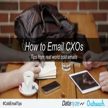 How to Email CXOs: Tips from real cold emails | PPTX