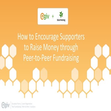 How to Encourage Supporters to Raise Money Through P2P.pptx.pdf