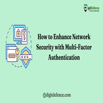 How To Enhance Network Security With Multi Factor Authentication Ppt