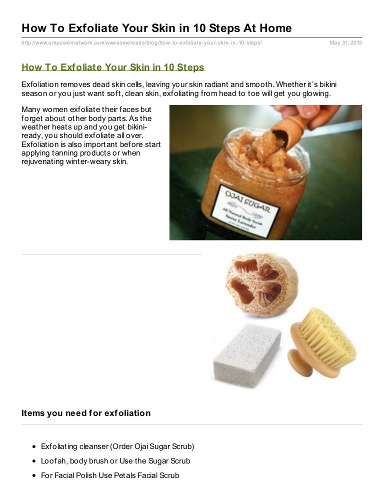 How To Exfoliate Your Skin In 10 Steps At Home