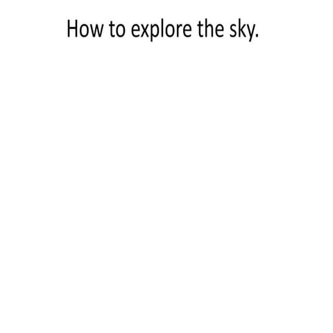 How to explore the sky | PPTX