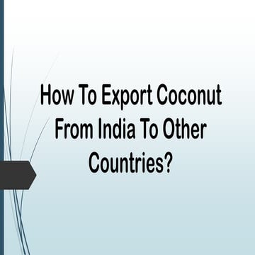 How To Export Coconut From India To Other Countries.pdf