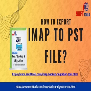 How to Export IMAP Email to PST Files.pptx