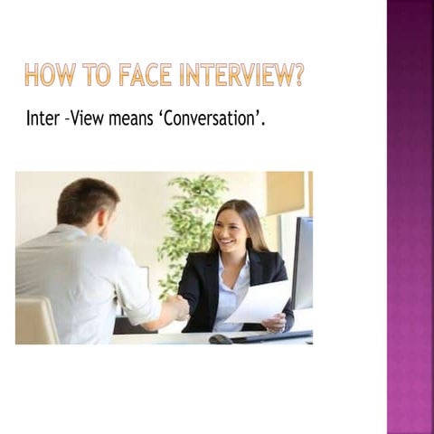 How to face interview | PPTX