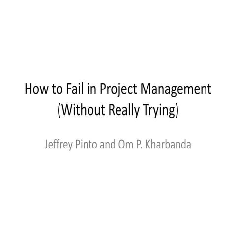 How to Fail in Project Management.pptx