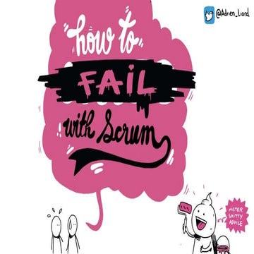 How to fail with scrum | PPT